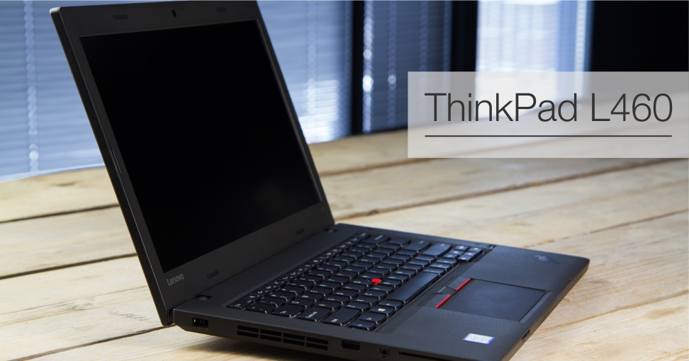 LENOVO ThinkPad L460 (20FU001PXS) | LENOVO-SHOP.SK